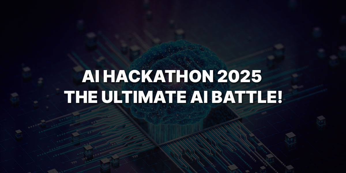 AI Hackathon 2025 by Enablers College | The Ultimate Artificial ...