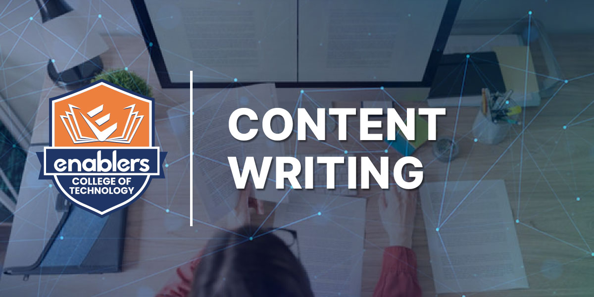 Content Writing | Certification | Enablers College of Technology